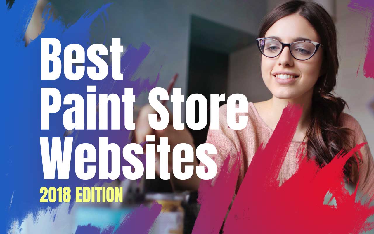 Are these the best paint store websites for 2018? - Beam Local